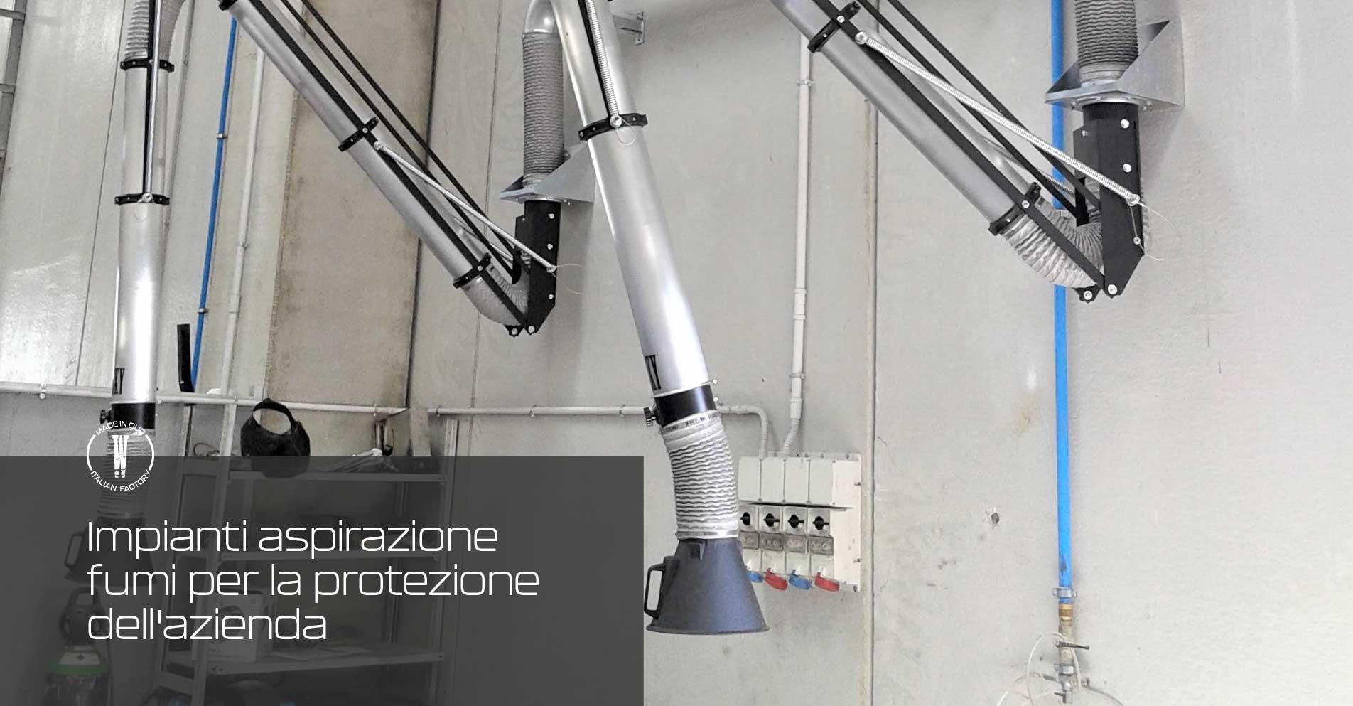 Impianti aspirazione fumi per la protezione dell'azienda