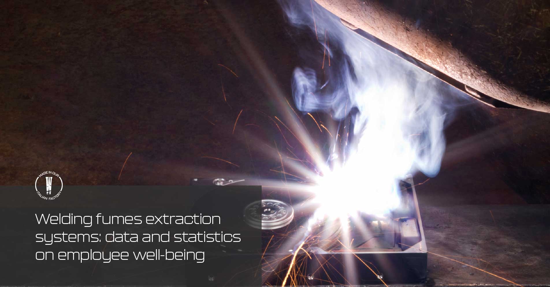 Welding fume extractor: data and statistics on employee well-being