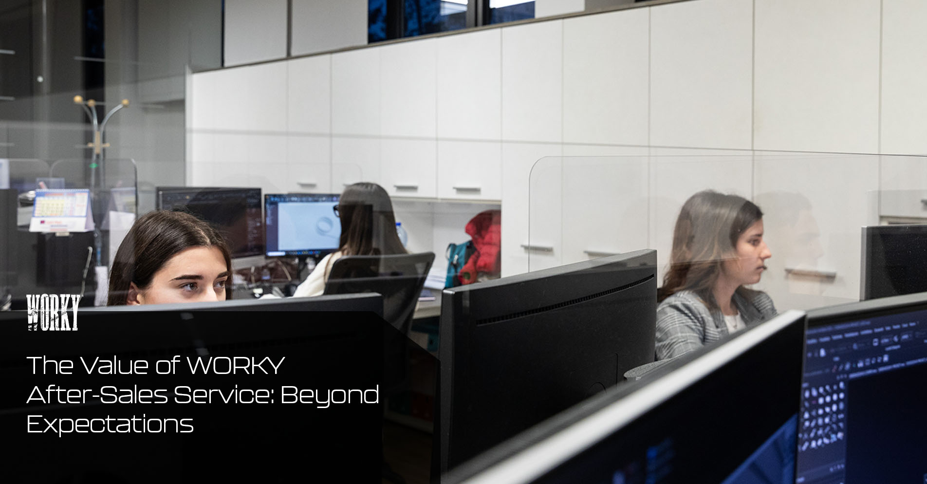WORKY After-Sales Service: from design to support